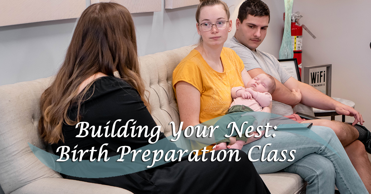 Building Your Nest: Birth Preparation Class - Charleston Birth Place